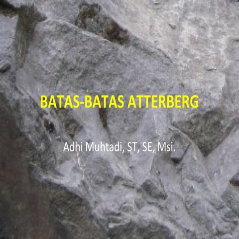 Batas-Batas Atterberg pada Mekanika Tanah | PDF