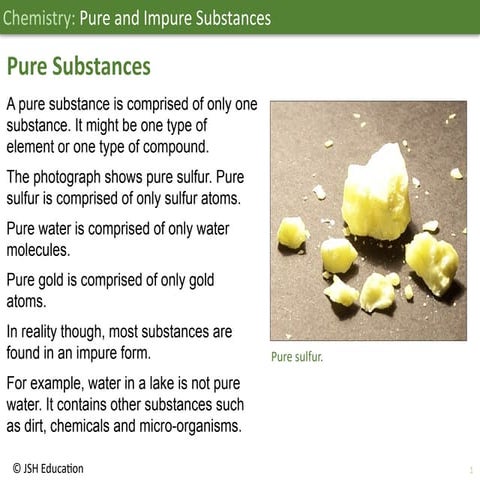 JSH03C011 Pure and Impure Substances; Chemistry Education ages 11-14 | PPTX