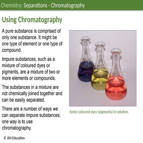 JSH03C017 Separations - Chromatography; Chemistry Education ages 11-14 | PPTX