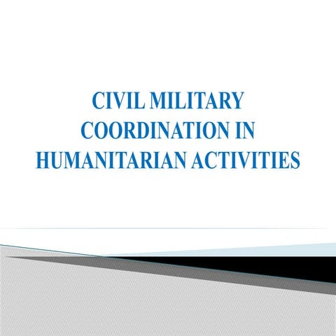 03 Civil- military coordinations_015050_a4d6e90b-a415-4861-a03f ...
