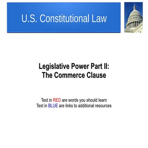 Legislative Power, Part II: Commerce Clause | PDF
