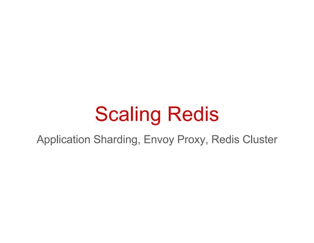 Scaling Redis: Dmitry Polyakovsky | PPT Scaling Redis: Dmitry Polyakovsky | PPT
