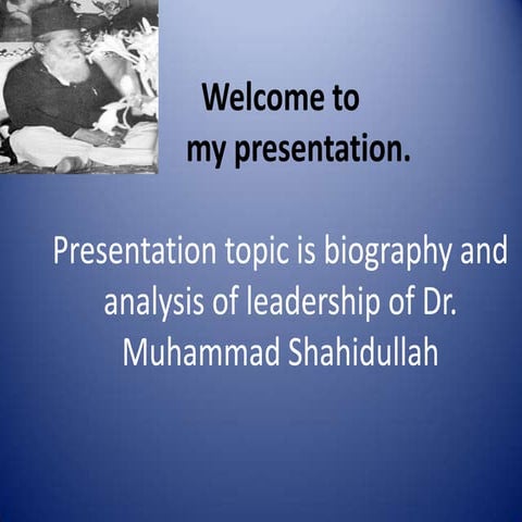 03 dr. muhammad shahidullah | PPTX