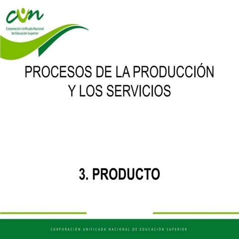 El producto y proceso-Unidad 3 | PPTX