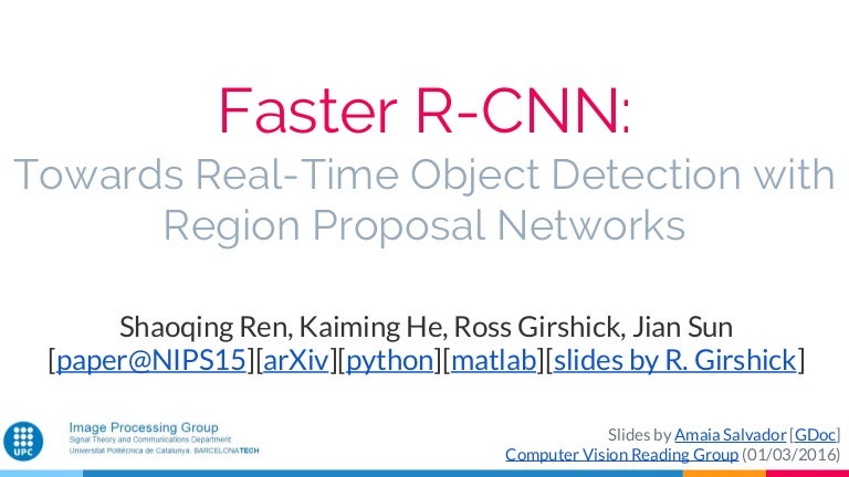 Faster R Cnn Towards Real Time Object Detection With