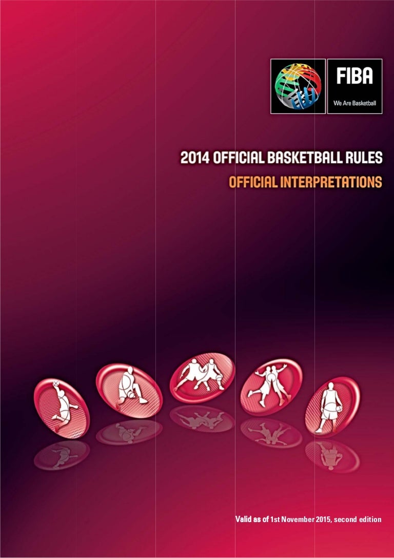 FIBA Official Basketball Rules 2014 Official Interpretations 2nd Ed fiba-official-basketball-rules-2014-official-interpretations-2nd-ed