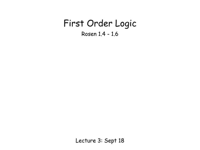 Discrete Math Lecture 02: First Order Logic | PPT
