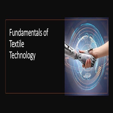 Fundamentals of Textile Technology.pptx