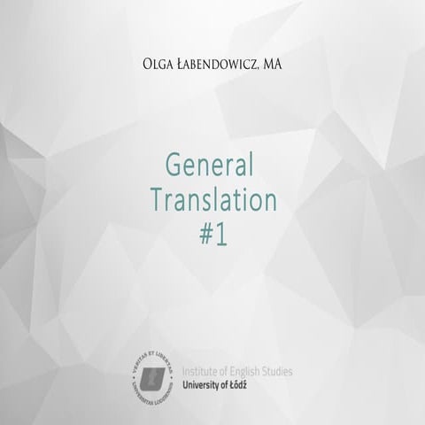 General Translation #1 | PPT