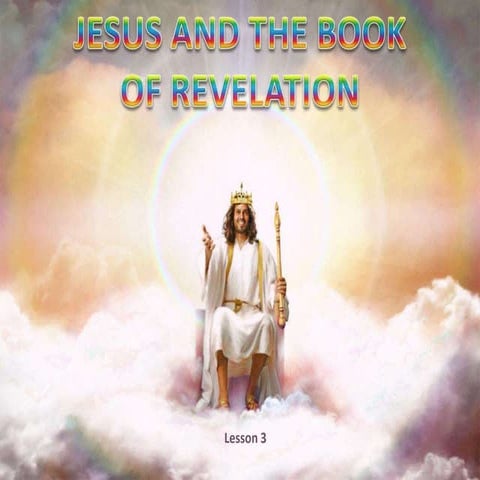 03 jesus and revelation | PPT