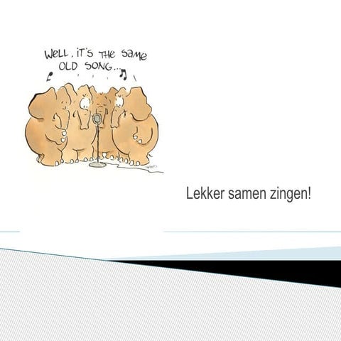 Een andere kijk op samen zingen | PPT