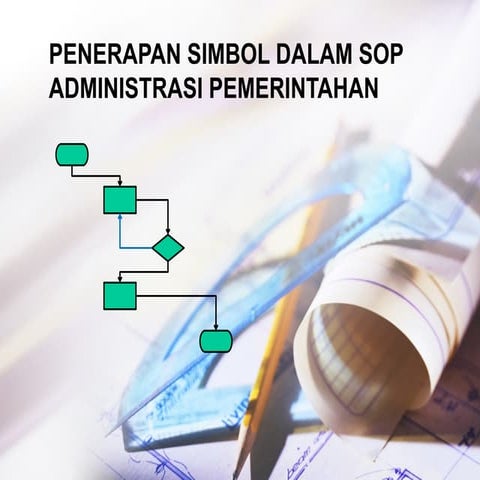 3. SIMBOL-simbol BARU dalam Penyusunan SOP.ppt