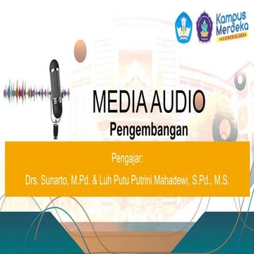 Media Audio: Pengembangan Media Audio | PPT