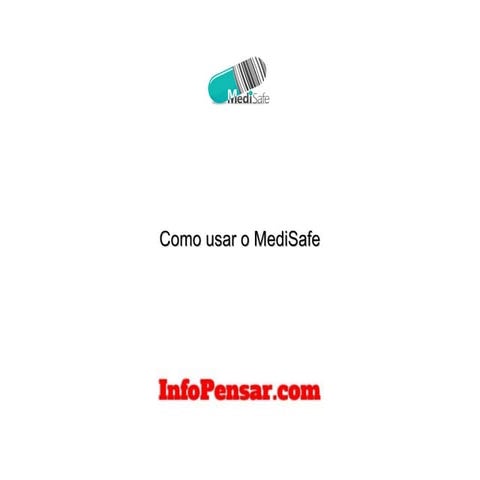 Como instalar e usar o MediSafe | PDF