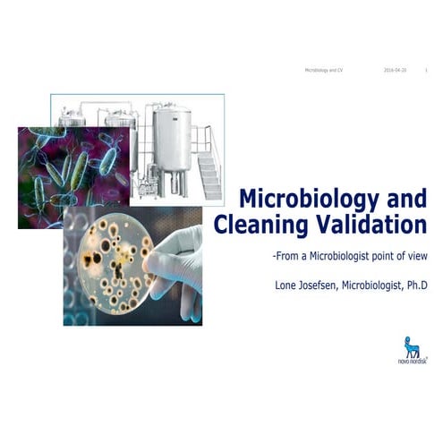 03_Microbiology_and_Cleaning_Validation_by_Lone_Josefsen.pdf