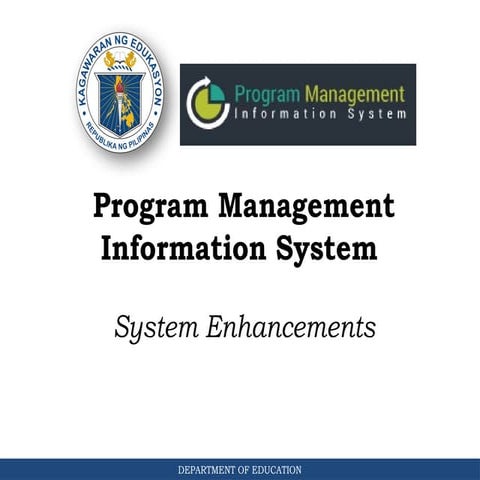 Program Management Information System enhancements | PPTX