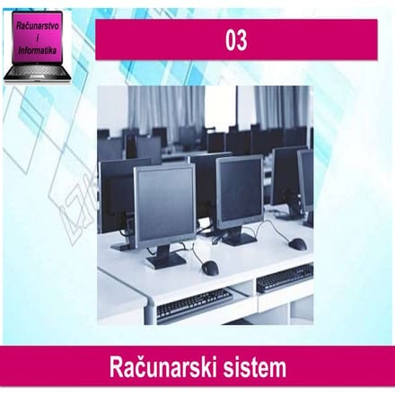 03 Racunarski sitem.pptx