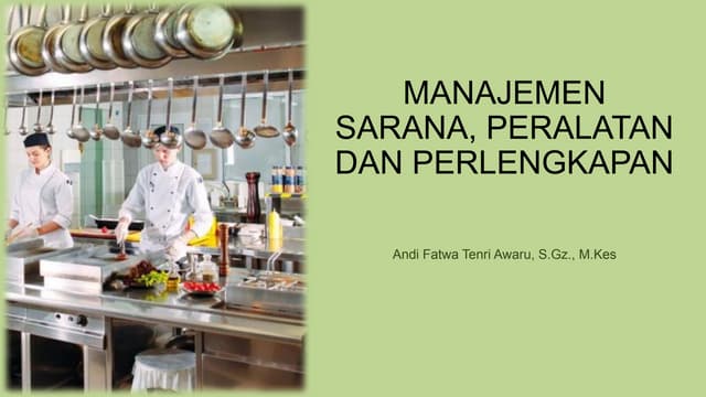 2. Standarisasi Lay Out Dapur dan Standard Equipment Dapur MBG.pptx