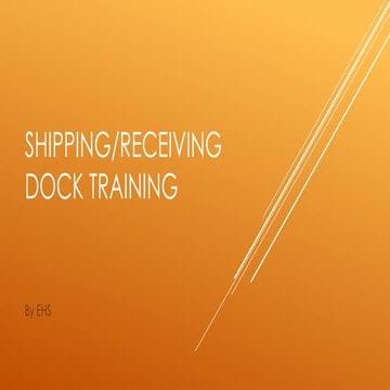 03 Shipping-Receiving Dock Training.pptx