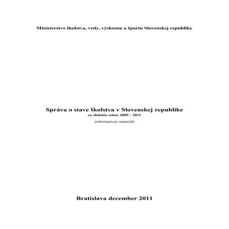 Správa o stave školstva 2009 - 2011 | DOCX