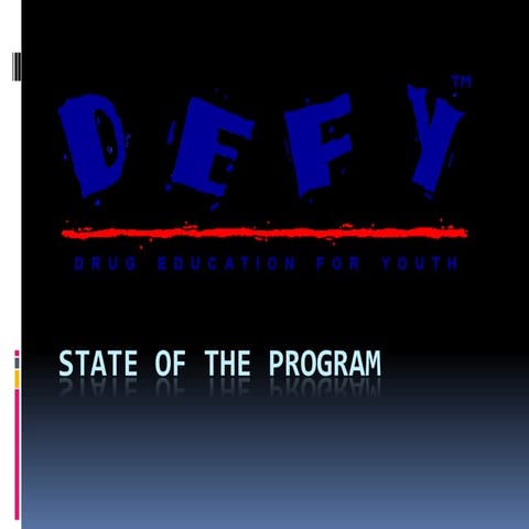 DEFY State of the Program | PPT