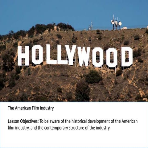 The american film industry | PPTX