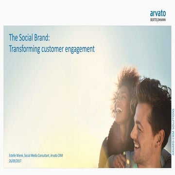Arvato Talks | The Social Brand: Transforming Customer Engagement | PPTX