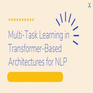 [DSC Adria 23]Tin_Ferkovic_Multi_Task_Learning_in_Transformer_Based_Architectures_for_NLP.pdf