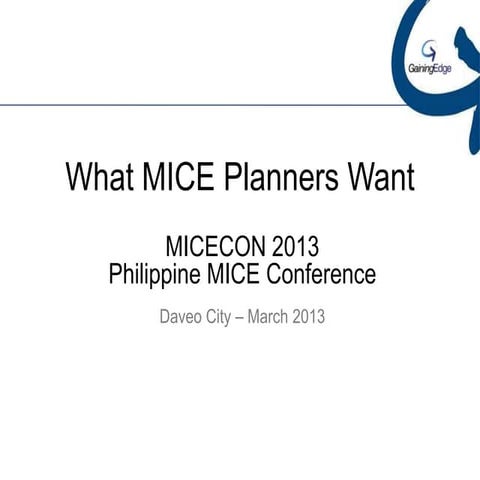 03 what mice planners want by gary grimmer | PPTX