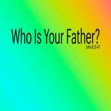 Who Is Your Father? | PDF