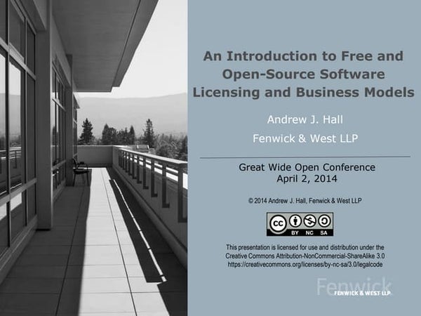 Introduction To Open Source Licensing Introduction To Open Source Licensing