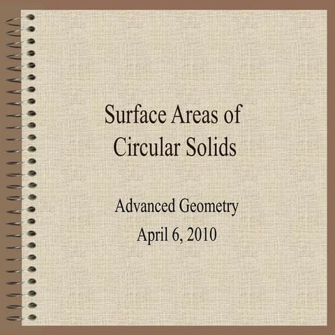 Surface area of circular solids | PPT | Physics | Science