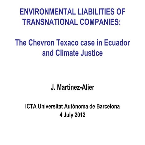 J. Martinez-Alier ENVIRONMENTAL LIABILITIES OF TRANSNATIONAL COMPANIES ...
