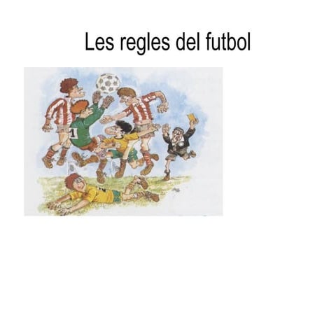 Les regles del futbol | ODP
