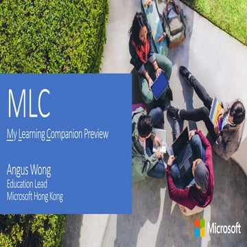 Microsoft Learning Companion (MLC) Preview - Edu 3.4 | PPT