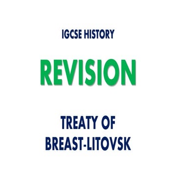 REVISION IGCSE CAMBRIDGE HISTORY: TREATY OF BREST-LITOVSK | PPTX