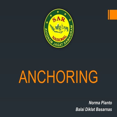 materi anchoring digunakan untuk pertolongan di ketinggian | PPTX