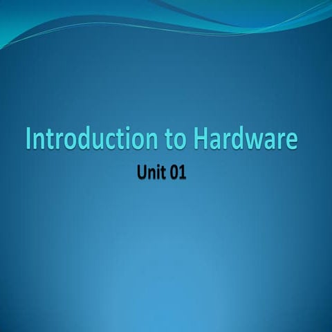 introduction to computer hardware in information technology | PPT