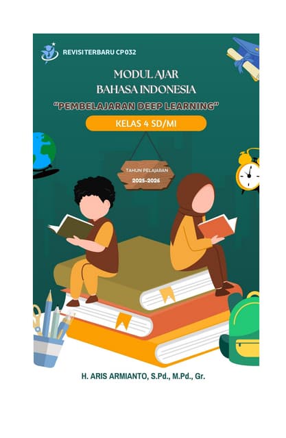 MODUL PEMBELAJARAN DEEP LEARNING BAHASA INDONESIA KELAS 1 CP 032 REVISI 2025 KURIKULUM MERDEKA ...