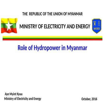 Development and Utilization of Clean and Renewable Energy in Myanmar | PPT