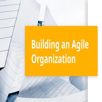 04-building-an-agile-organization__.pptx