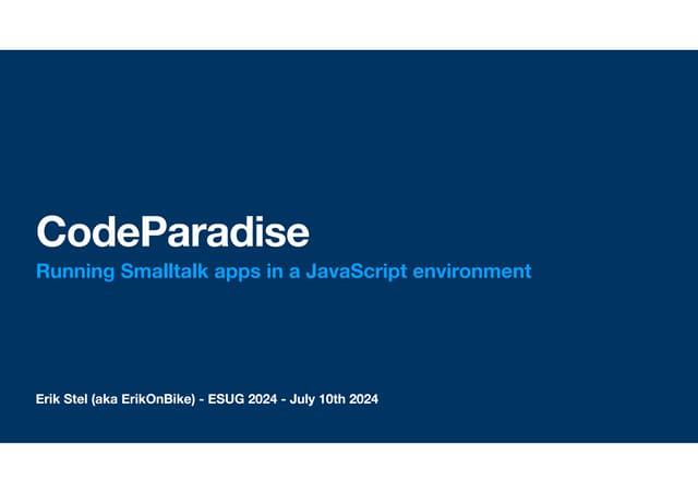 Codeparadise Running Smalltalk Apps In A Javascript Environment Ppt