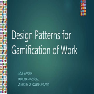 Design Patterns for Gamification of Work | PPTX