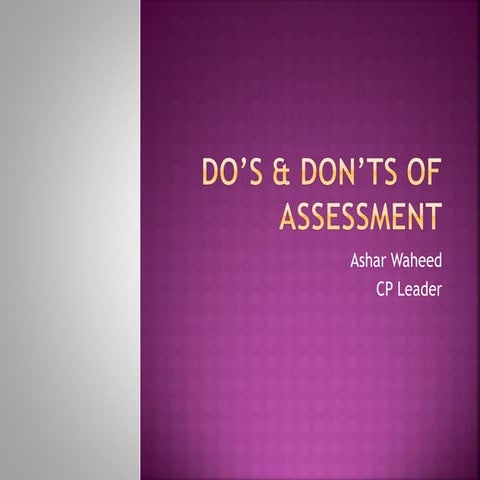 04 do’s & don’ts of assessment | PPTX