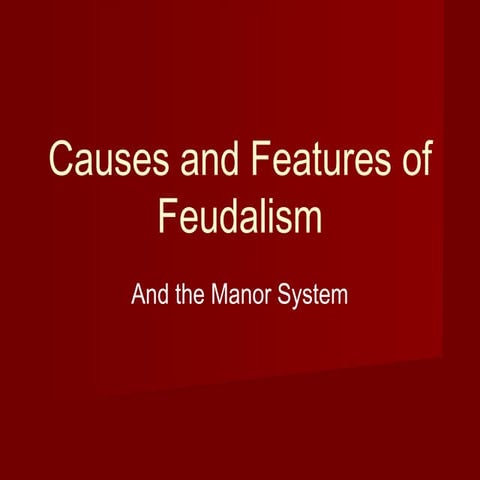 04 feudalism and manor system | PPT