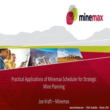 4. Joe Kraft, Minemax - Minemax Scheduler Applications | PDF