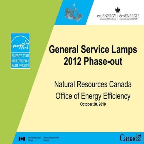 General Service Lamps - 2012 Phase-out | PPT | Power and Energy ...