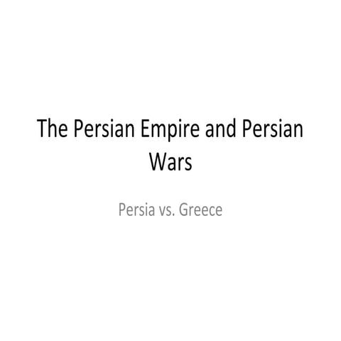 04 persian empire and persian wars | PPT