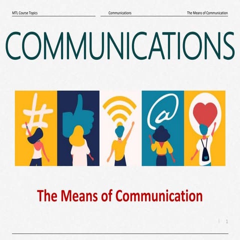 The Means of Communication | PPTX
