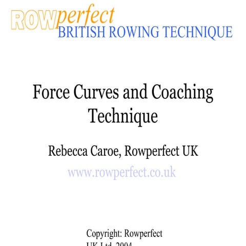 Rowperfect force curves for British rowing technique | PPT